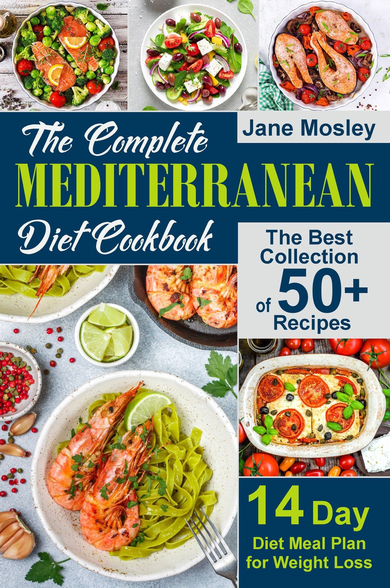 The Complete Mediterranean Diet Cookbook The Best Collection Of 50 the-complete-mediterranean-diet-cookbook-the-best-collection-of-50
