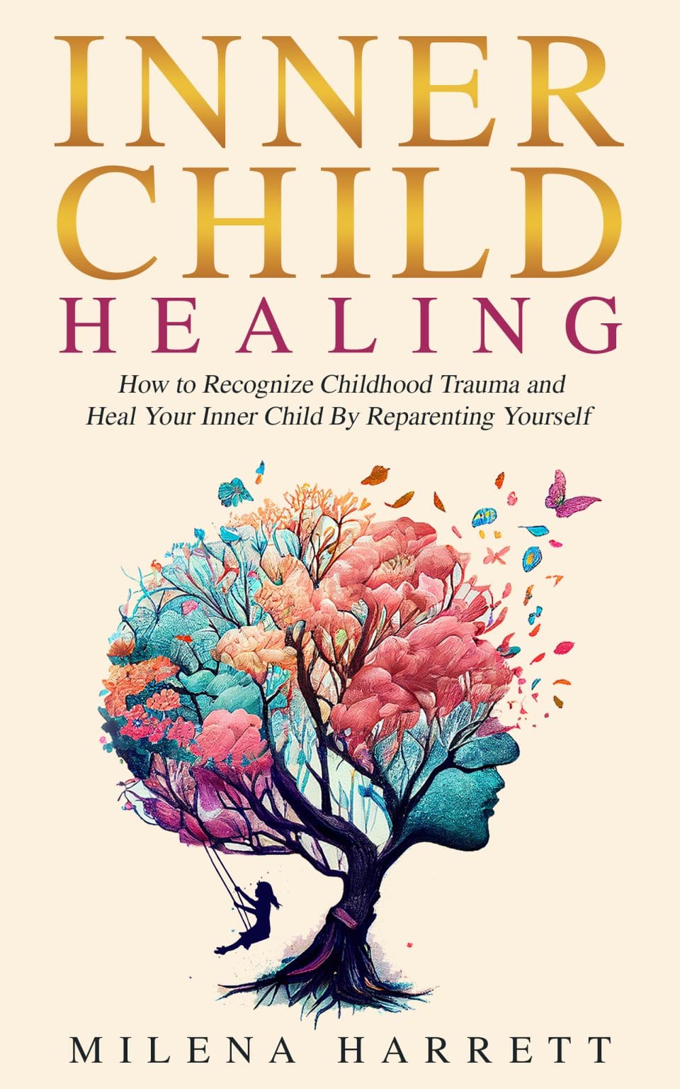 Inner Child Healing Inner Child Healing